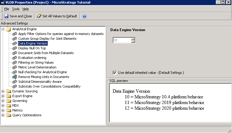 KB483804: Accessing "Data Engine Version" setting in MicroStrategy Developer (applicable for ...