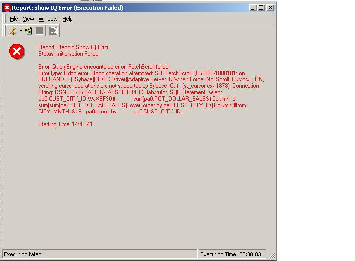 KB30538: "[Error:FetchScroll failed. [Adaptive Server IQ]When Force_No ...