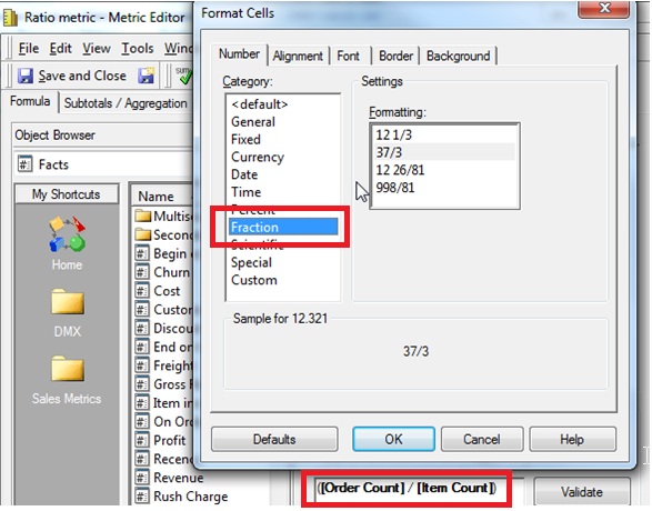 KB37307: How to change a Metric's values to be displayed as ratio ...