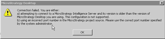 KB18497: When connecting to a MicroStrategy Intelligence Server via MicroStrategy Developer ...