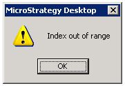 KB37401: "Index out of range" error message appears when editing an attribute in MicroStrategy ...