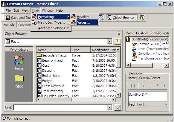 KB16876: How to customize a metric's format using syntax in MicroStrategy Developer 9.x and newer