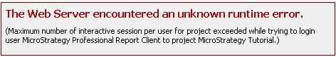KB426199: “Maximum number of interactive session per user for project exceeded” error on ...
