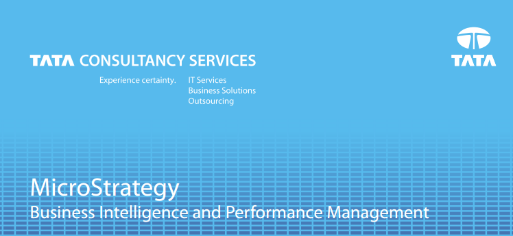 MicroStrategy Business Intelligence and Performance Management