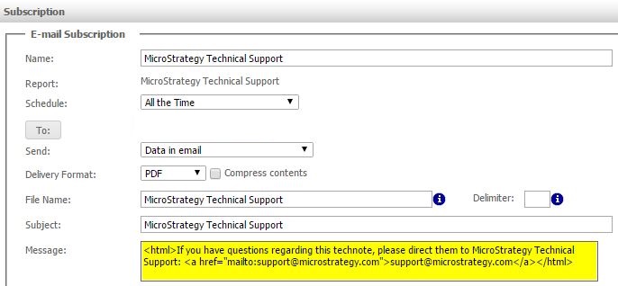 KB217328: How to format the message section for an e-mail subscription using MicroStrategy Web 9.4.1