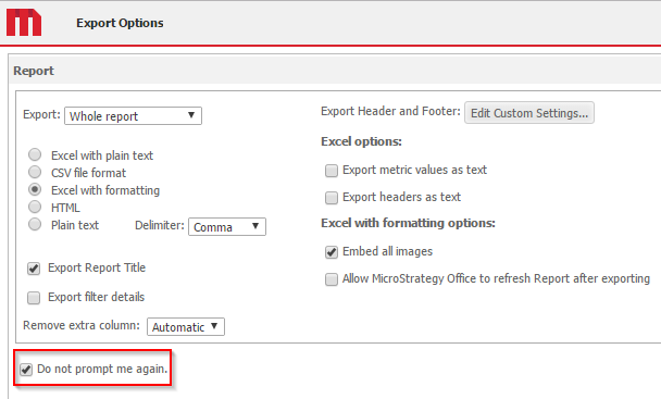 KB12595: Export Options window does not appear when exporting reports from MicroStrategy Web 9.4 ...