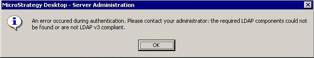 KB19023: 'An error occurred during authentication…LDAP components...are ...