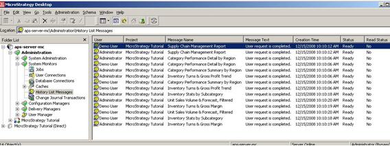 KB20507: New Feature in MicroStrategy 9.x: History List Messages Monitor